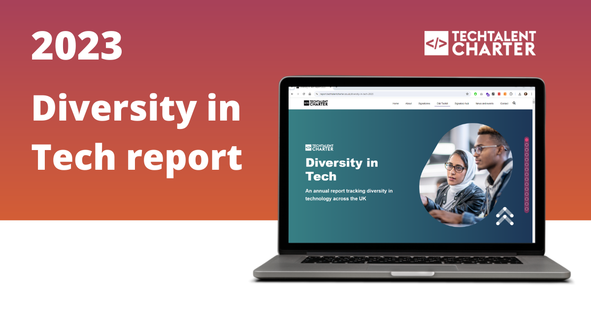 Diversity in Tech report 2023 - Tech Talent Charter
